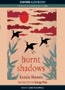 Burnt Shadows by Kamila Shamsie | Goodreads
