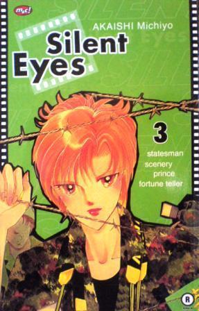 Silent Eyes Vol. 3 by Michiyo Akaishi | Goodreads
