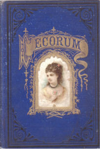 Decorum: A Practical Treatise on Etiquette and Dress of the Best ...