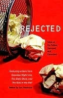 Rejected Rejected Rejected by Jon Friedman | Goodreads