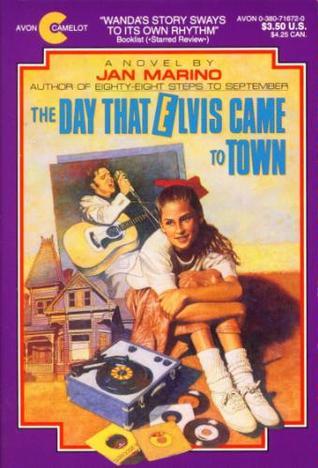 The Day That Elvis Came to Town (An Avon Camelot Book) by Jan Marino ...