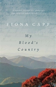 My Blood's Country: A Journey Through the Landscapes That Inspired ...