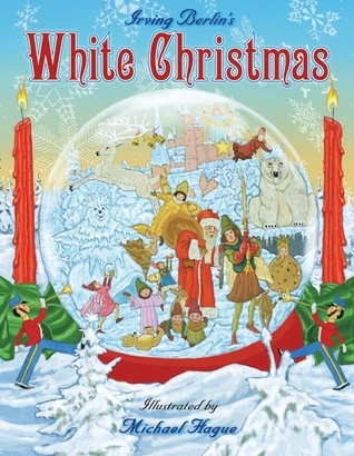 White Christmas: A Christmas Holiday Book for Kids by Irving Berlin ...