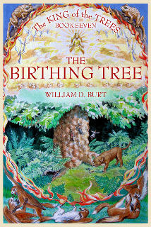 The Birthing Tree (The King of the Trees, #7) by William D. Burt ...