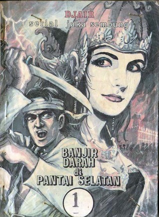 Banjir Darah di Pantai Selatan 1 - 12 (Serial Jaka Sembung) by Djair ...