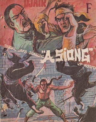 Asiong (Serial Jaka Sembung) by Djair | Goodreads