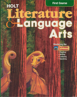 Holt Literature and Language Arts: First Course- Mastering the ...