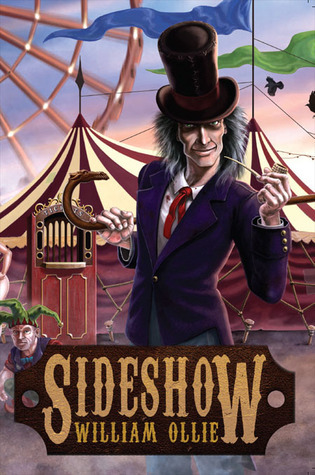 Sideshow by William Ollie | Goodreads