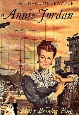 Annie Jordan by Mary Brinker Post | Goodreads