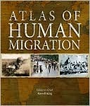 Atlas of Human Migration by Jonathan Bastable | Goodreads