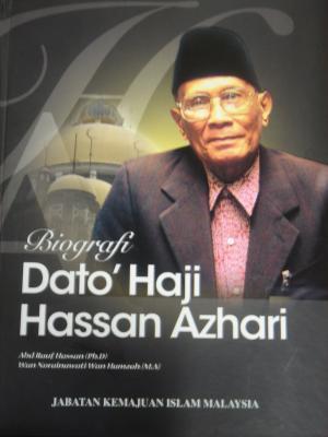 Biografi Dato' Haji Hassan Azhari by Abd Rauf Hassan | Goodreads