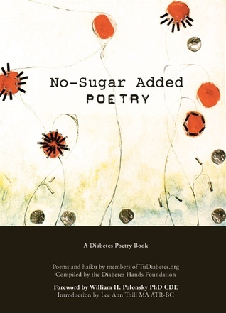 No-Sugar Added Poetry: A Diabetes Poetry Book by Diabetes Hands ...