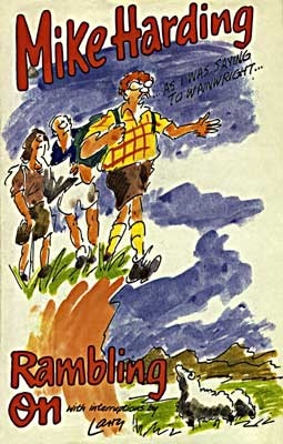 RAMBLING ON by Mike Harding | Goodreads