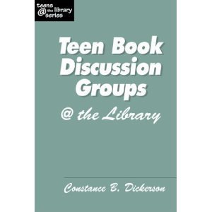 Teen Book Discussion Groups the Library by Constance B. Dickerson ...