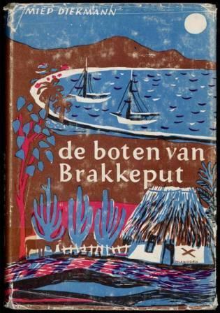 De boten van Brakkeput by Miep Diekmann | Goodreads