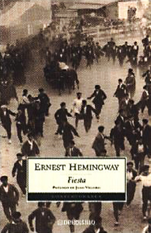 Fiesta by Ernest Hemingway | Goodreads