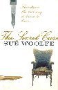 The Secret Cure by Sue Woolfe | Goodreads