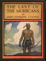 Last of the Mohicans by James Fenimore Cooper | Goodreads