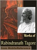 Works of Rabindranath Tagore by Rabindranath Tagore | Goodreads