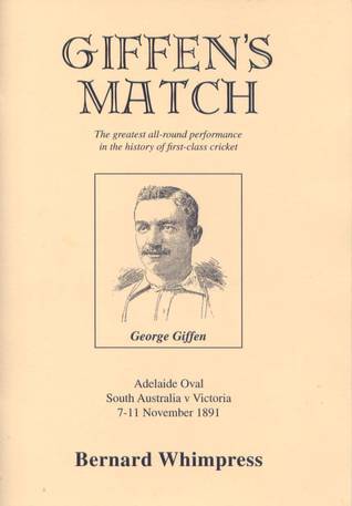 Giffen's Match The greatest all-round performance in the history of ...