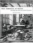 Dear Communion of Saints by Susan M. Windley-Daoust | Goodreads