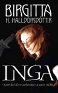 Inga by Birgitta H. Halldórsdóttir | Goodreads