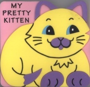 My Pretty Kitten by Playmore Inc. | Goodreads