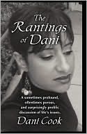 The Rantings of Dani by Dani Cook | Goodreads