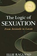 The Logic of Sexuation by Ellie Ragland-Sullivan | Goodreads