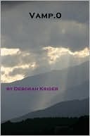 Vamp.0 by Deborah Krider | Goodreads