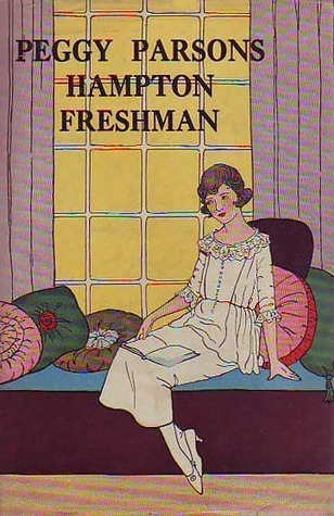 Peggy Parsons: A Hampton Freshman by Annabel Sharp | Goodreads
