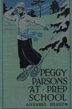 Peggy Parsons at Prep School by Annabel Sharp | Goodreads