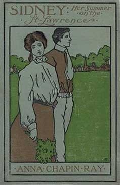 Sidney: Her Summer on the St. Lawrence by Anna Chapin Ray | Goodreads