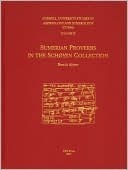 CUSAS 02: Sumerian Proverbs in the Schøyen Collection by Bendt Alster ...