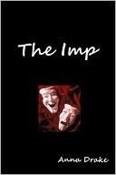 The Imp by Anna Drake | Goodreads