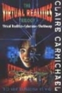 Virtual Realities Trilogy: Virtual Realities; Cybersaur; Worldwarp by ...