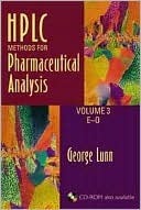 HPLC Methods for Pharmaceutical Analysis, Volume 3: E - O by George ...