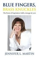 Blue Fingers Brass Knuckles by Jennifer Martin | Goodreads