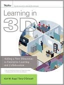 Learning in 3D: How 3D internet technology will revolutionize learning ...