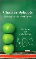 Charter Schools by Deb Yoder and Judy Rooney | Goodreads