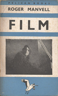 Film (Pelican Books) by Roger Manvell | Goodreads