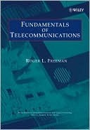 Fundamentals of Telecommunications by Roger A. Freeman | Goodreads
