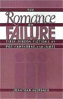 Romance of Failure by Jonathan Auerbach | Goodreads