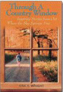 Through a Country Window by Eric E. Wright | Goodreads