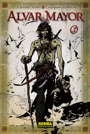 Alvar Mayor 3 de 4 by Carlos Trillo | Goodreads