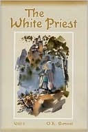The White Priest, Vol. 1 3rd Edition by Olaf Simon | Goodreads