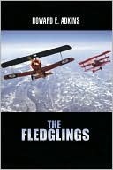 The Fledglings by Howard E. Adkins | Goodreads