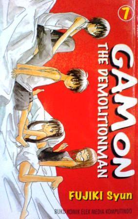 Gamon The Demolitionman Vol. 7 by Syun Fujiki | Goodreads