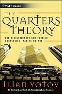 The Quarters Theory: The Revolutionary New Foreign Currencies Trading ...