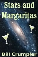 Stars and Margaritas by Bill Crumpler | Goodreads